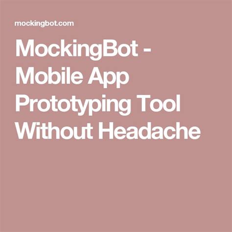 MockingBot Mobile App Prototyping Tool Without Headache Prototyping Tools Mobile App App