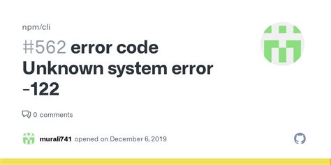 Error Code Unknown System Error 122 · Issue 562 · Npmcli · Github