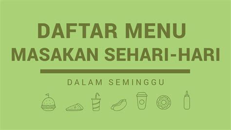 Daftar Menu Masakan Sehari Hari Yang Sederhana Dalam Seminggu Topwisata