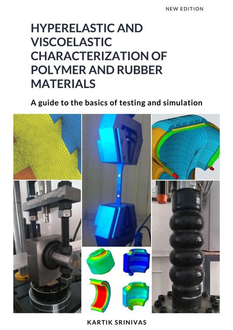 Hyperelastic And Viscoelastic Testing Of All Materials