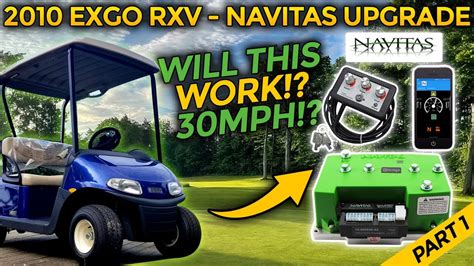 Installing Navitas Ezgo Rxv Controller How To Upgrade A Golf Cart For