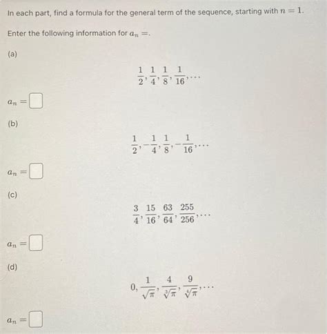solved in each part find a formula for the general term of