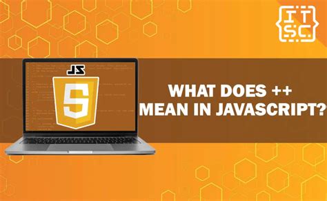 What Does Mean In Javascript And How To Use It