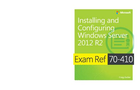 Installing And Configuring Windows Server 2012 R Exam Ref Craig