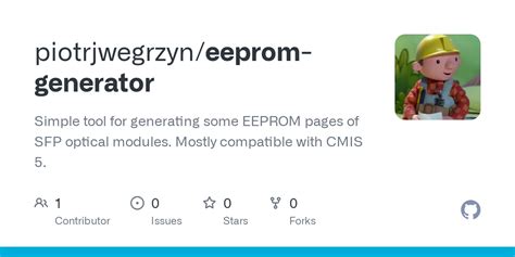 Github Piotrjwegrzyneeprom Generator Simple Tool For Generating Some Eeprom Pages Of Sfp