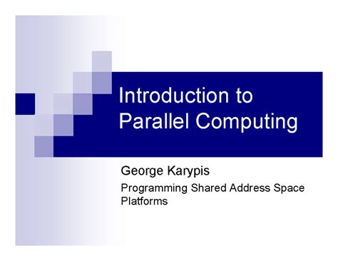 Csc 580 Chapter 4 Programming Shared Address Space Platforms