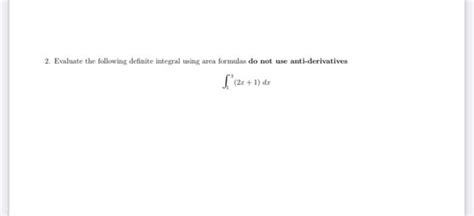 Solved Evaluate The Following Definite Integral Using
