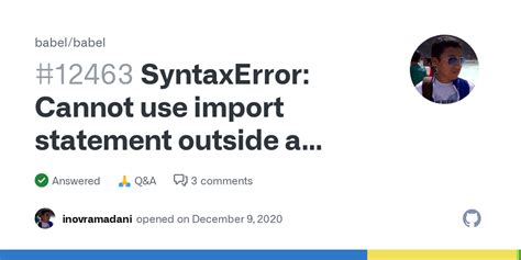 Syntaxerror Cannot Use Import Statement Outside A Module · Babel Babel · Discussion 12463 · Github