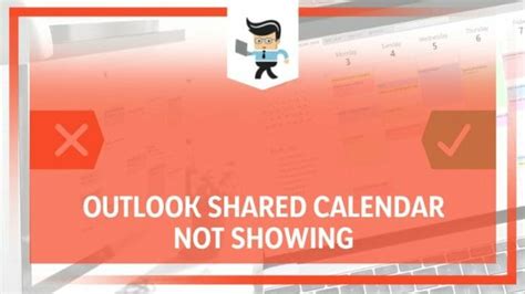 Outlook Shared Calendar Not Showing Problem Explained