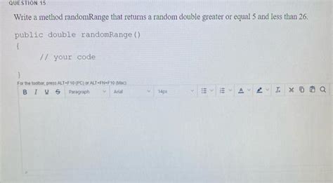 Solved Question 15 Write A Method Randomrange That Returns A