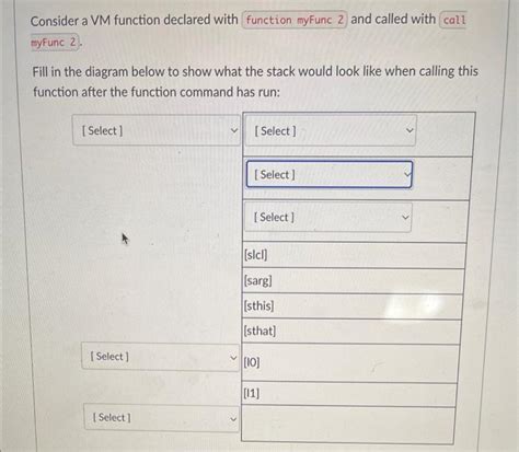Solved Consider A Vm Function Declared With And Called With