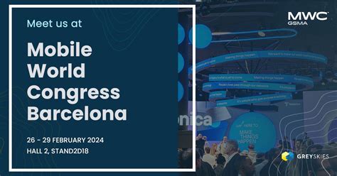 greyskies on linkedin mwc24 barcelona mwc2024 mwc techtrends2024