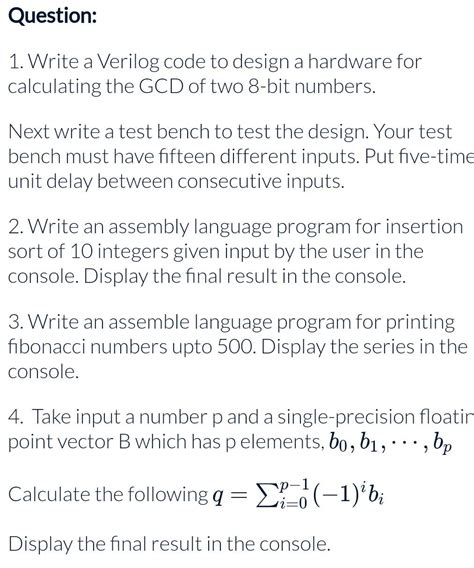 Solved Question Write A Verilog Code To Design A Chegg Com
