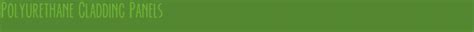 Polyurethane Cladding