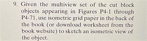 Solved 9 Given The Multiview Set Of The Cut Block Objects