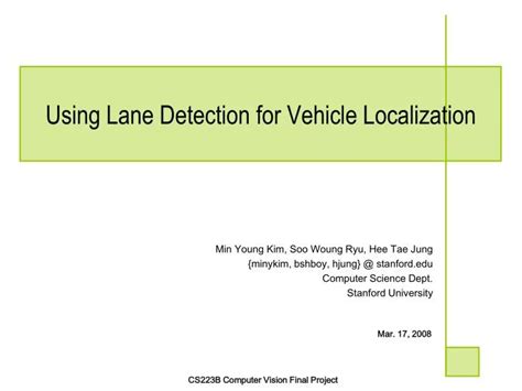 Ppt Using Lane Detection For Vehicle Localization Powerpoint Presentation Id6147219