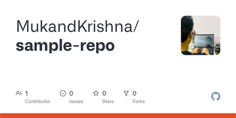 GitHub MukandKrishna Sample Repo