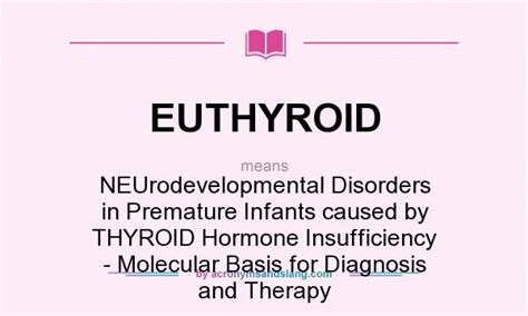 What Does Euthyroid Mean Definition Of Euthyroid Euthyroid Stands For Neurodevelopmental