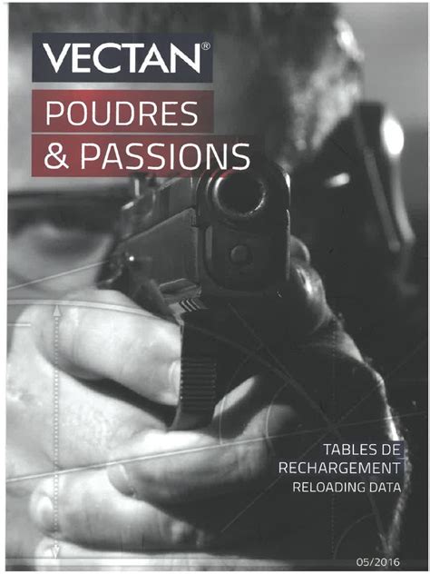 Vectan Poudres And Passions Reloading Data 2016 Pdf