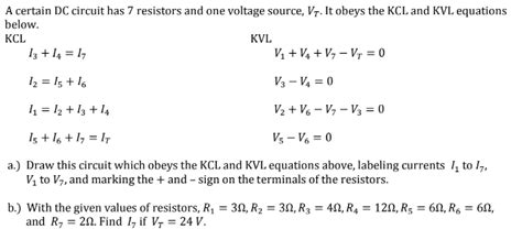 a certain dc circuit has 7 resistors and one voltage source vt it