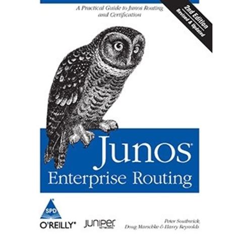 Junos Enterprise Routing A Practical Guide To Junos Routing And Certification Junglelk