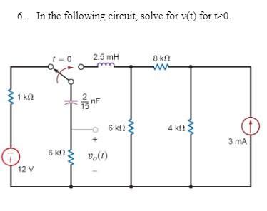 Solved In The Following Circuit Solve For V T For T O Chegg Com