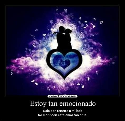 Estoy Tan Emocionado Desmotivaciones