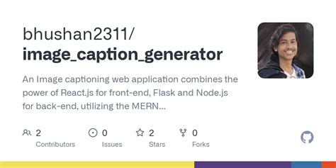 Github Bhushan Image Caption Generator An Image Captioning Web Application Combines The