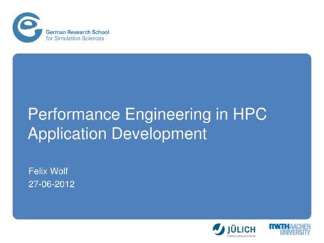Ppt Performance Engineering In Hpc Application Development Powerpoint