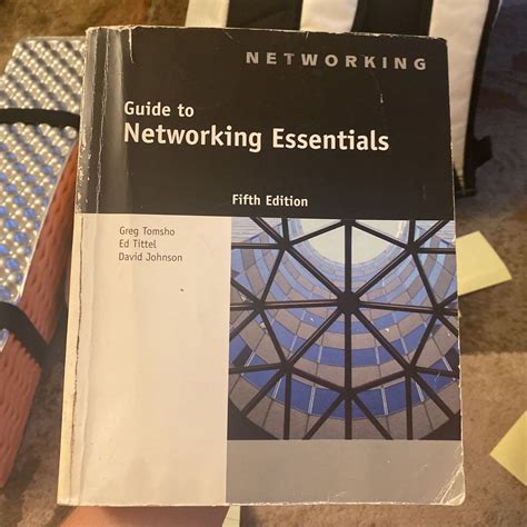 Guide To Networking Essentials By Greg Tomsho Ed Tittel David Johnson