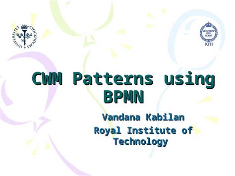 ppt cwm patterns using bpmn vandana kabilan royal institute of