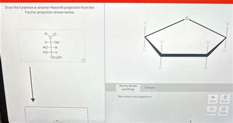 Solved Draw The Fischer Projection From The Haworth