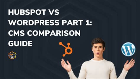 HubSpot Vs WordPress CMS Comparison Guide HIVE Strategy