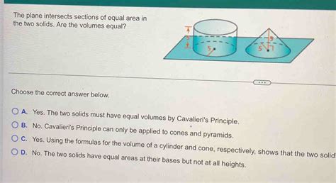 The Plane Intersects Sections Of Equal Area In The Two Solids Are The