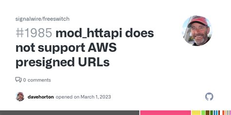 Modhttapi Does Not Support Aws Presigned Urls · Issue 1985
