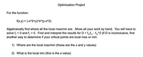 Solved Optimization Project For The Function Chegg