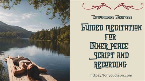 Guided Meditation Story Script For Relaxation And Inner Peace Free Guided Mediation Scripts