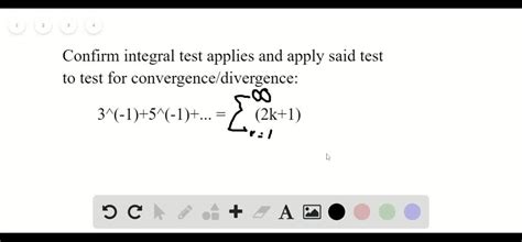 solved in exercises 3 22 confirm that the integral test can be applied
