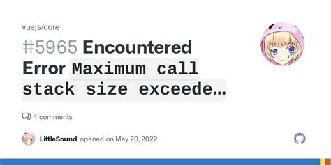 Encountered Error `maximum Call Stack Size Exceeded` When Using