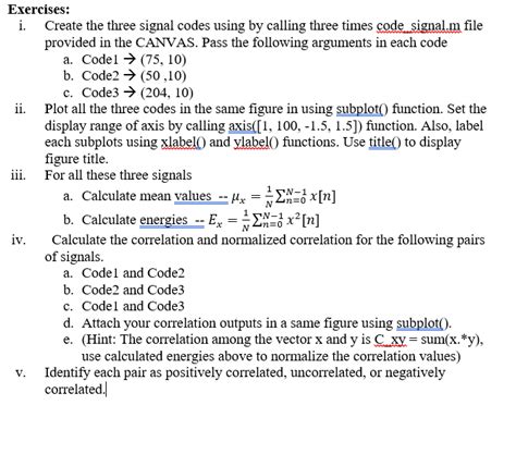 Solved 1 Exercises I Create The Three Signal Codes Using