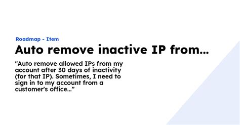 Auto Remove Inactive Ip From Account Ploi Roadmap