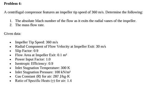 Solved Problem 4a Centrifugal Compressor Features An