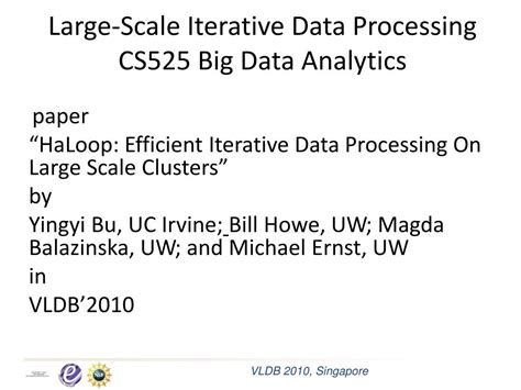 Ppt Large Scale Iterative Data Processing Cs525 Big Data Analytics
