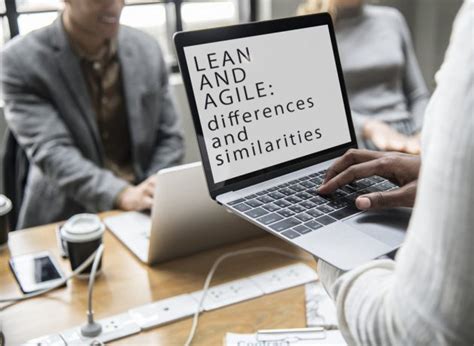Lean And Agile Differences And Similarities