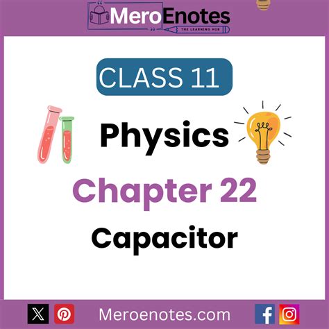 Neb Class 11 Physics Capacitor Notes 2081 Mero Enotes