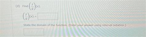 Solved Consider The Following Functions F X X−71 G X X1−9