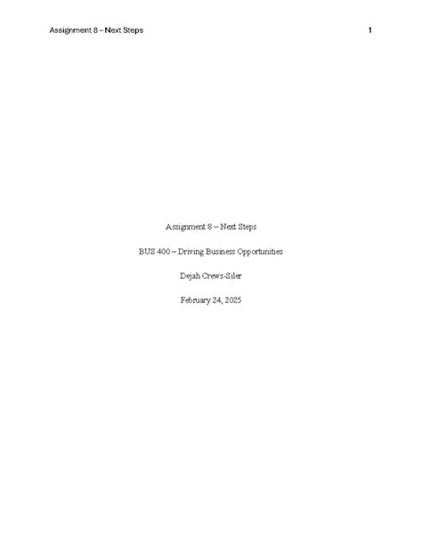 Module Eight Assignment Assignment 8 Next Steps Bus 400 Driving