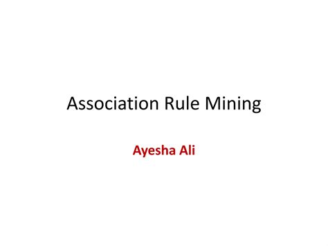 Association Rule Mining In Data Mining Pptx