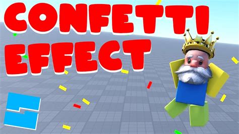 How To Make A Confetti Effect Roblox Scripting Tutorial Youtube