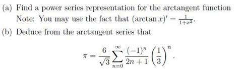 Solved Find A Power Series Representation For The Arctangent